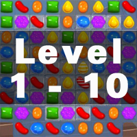 Level 1 - 10 - CandyCrushSagaGuide.com